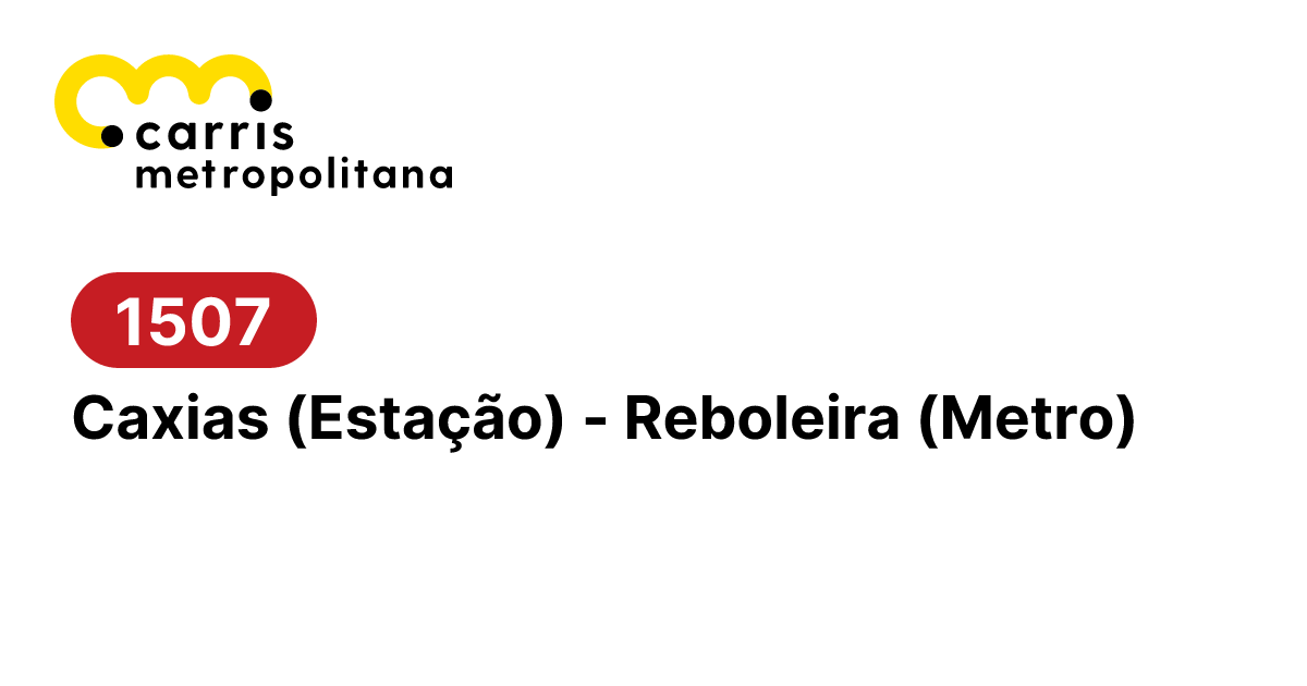 1507 | Caxias (Estação) - Reboleira (Metro)