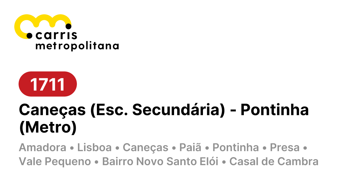 1711 | Caneças (Esc. Secundária) - Pontinha (Metro)