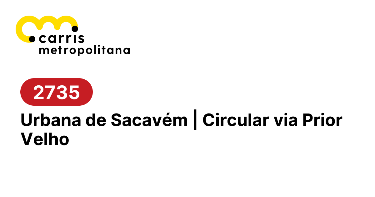 2735 | Urbana de Sacavém | Circular via Prior Velho
